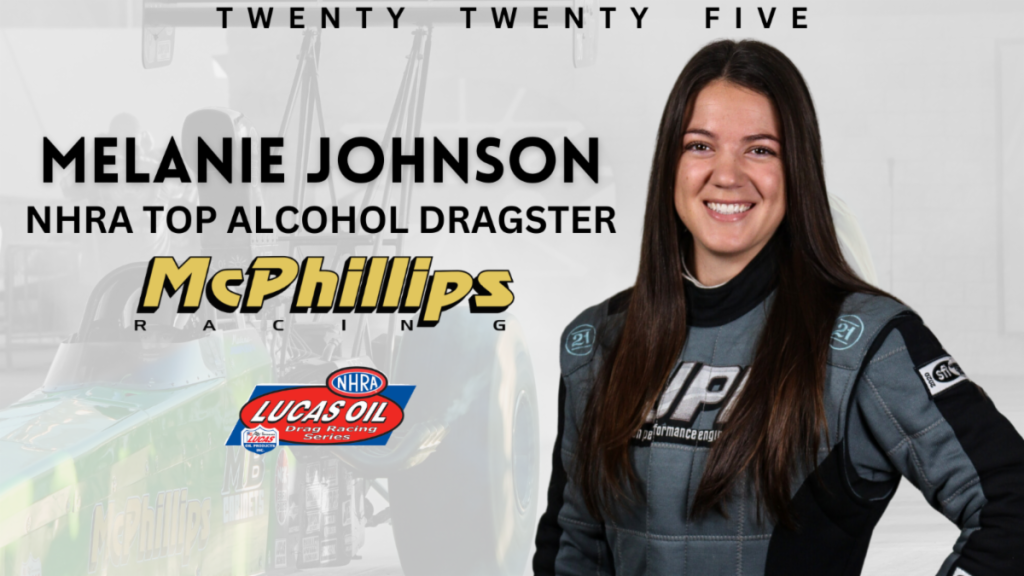 McPhillips Racing Signs Melanie Johnson For 2025 NHRA Top Alcohol ...